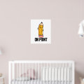 On Point Funny Pencil Pun Poster | Zazzle