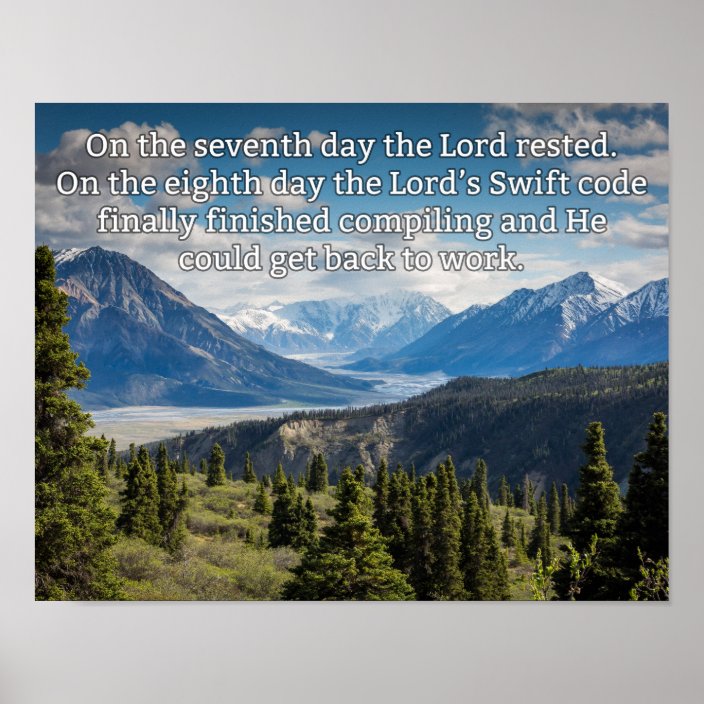 On the Seventh Day the Lord Rested Poster | Zazzle.com