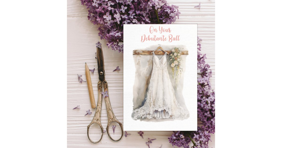 On Your Debutante Ball Card | Zazzle