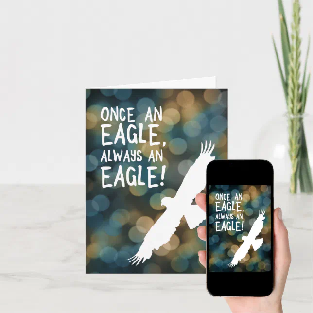 once an eagle always an eagle card | Zazzle