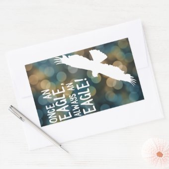 once an eagle always an eagle rectangular sticker | Zazzle