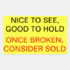 Once Broken, Consider sold Rectangular Sticker | Zazzle