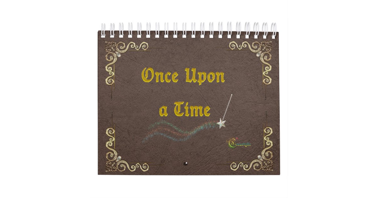 once upon a time Calendar | Zazzle