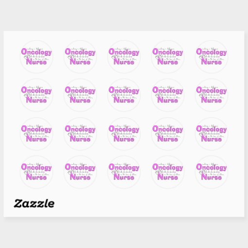 Oncology Nurse Gifts Classic Round Sticker | Zazzle