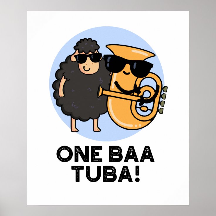 One Baa Tuba Funny Music Sheep Pun Poster | Zazzle