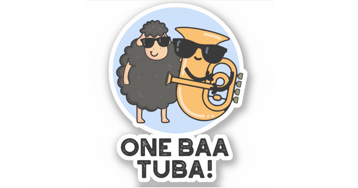 One Baa Tuba Funny Music Sheep Pun Sticker | Zazzle