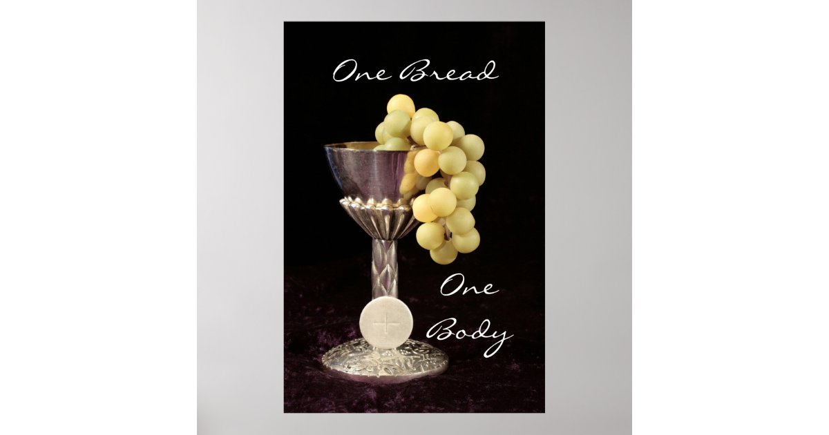 One Bread One Body Poster | Zazzle