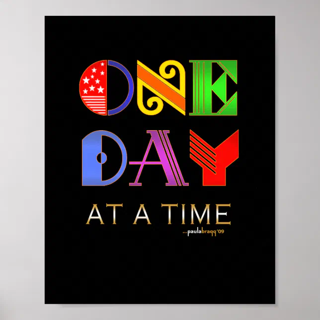 One Day at a Time (12 Step Recovery Program) Poster | Zazzle