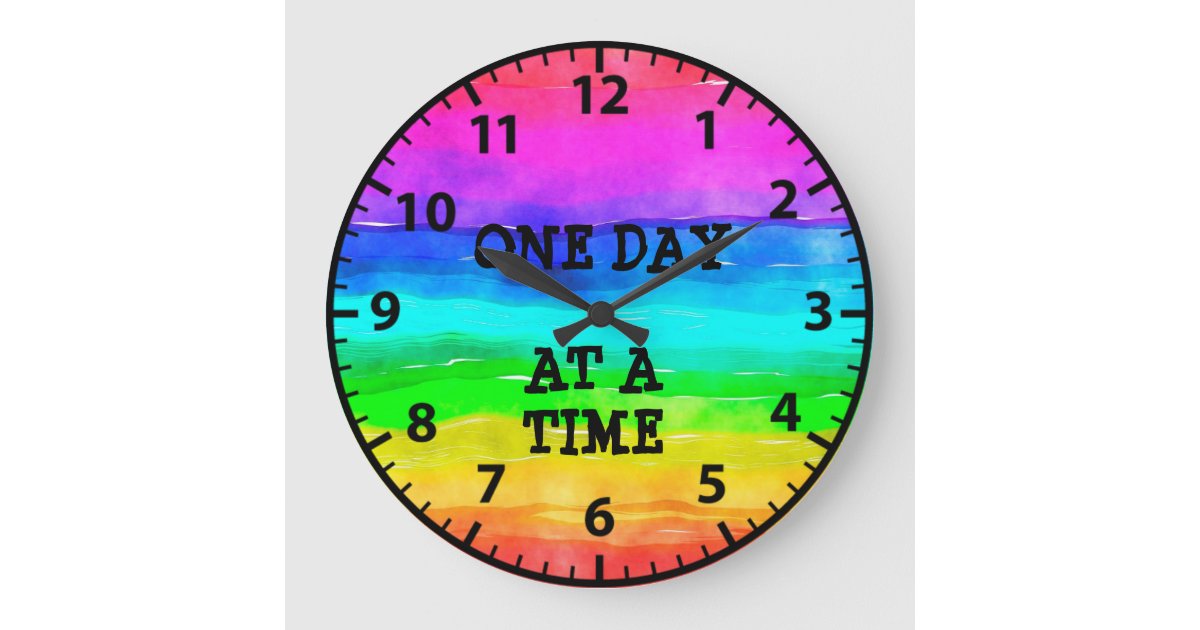 One Day at a Time Sobriety Recovery Rainbow Clock | Zazzle