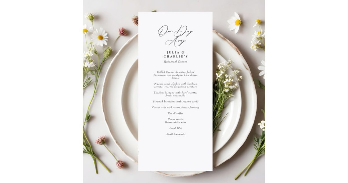 One Day Away Rehearsal Dinner Elegant Menu | Zazzle