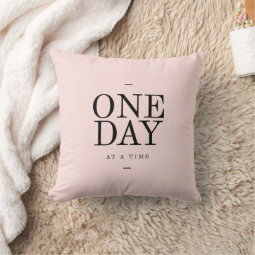 One Day - Perseverance Quote Blush Pink Cushions | Zazzle