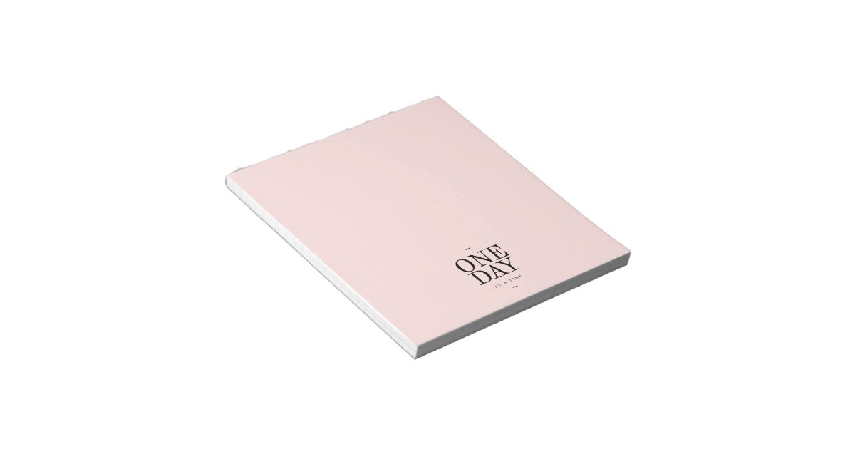 One Day Perseverance Quote Blush Pink Gift Notepad | Zazzle