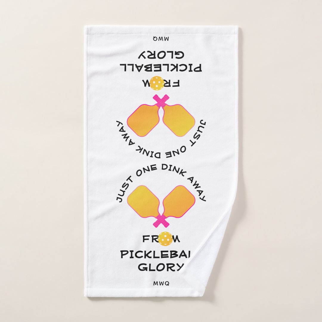 ONE DINK AWAY FROM GLORY Pickleball Hand Towel | Zazzle