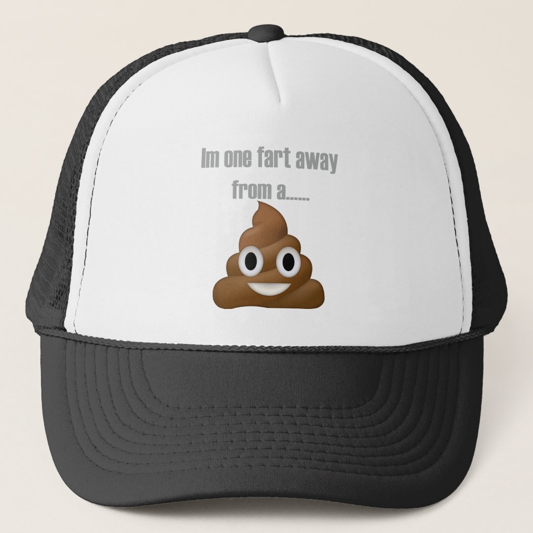 One fart away from poop-emoji - Poo cartoon design Trucker Hat | Zazzle