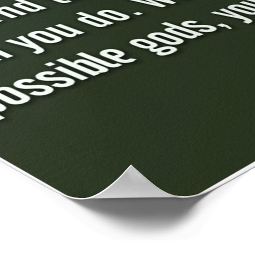 One Fewer God | Stephen Roberts Poster | Zazzle