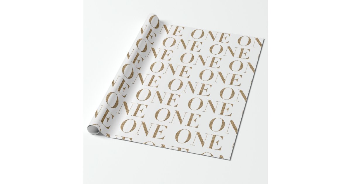 ONE Gold Glitter First Birthday Wrapping Paper | Zazzle.com