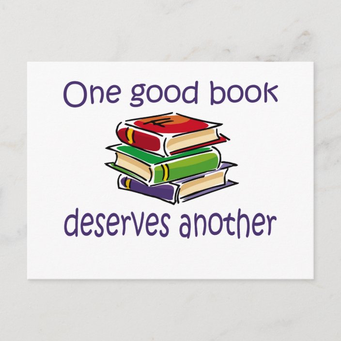 One good book deserves another gifts. postcard | Zazzle.com