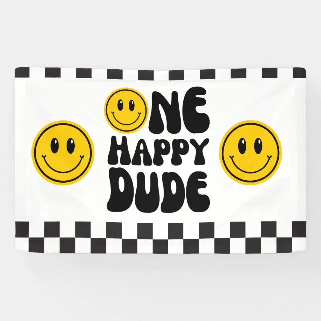 One Happy Dude Happy Face Birthday Banner | Zazzle