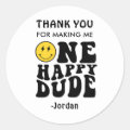 One Happy Dude Thank You Favor Classic Round Sticker | Zazzle