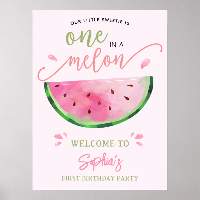 One in a Melon Watermelon Birthday Welccome Poster | Zazzle