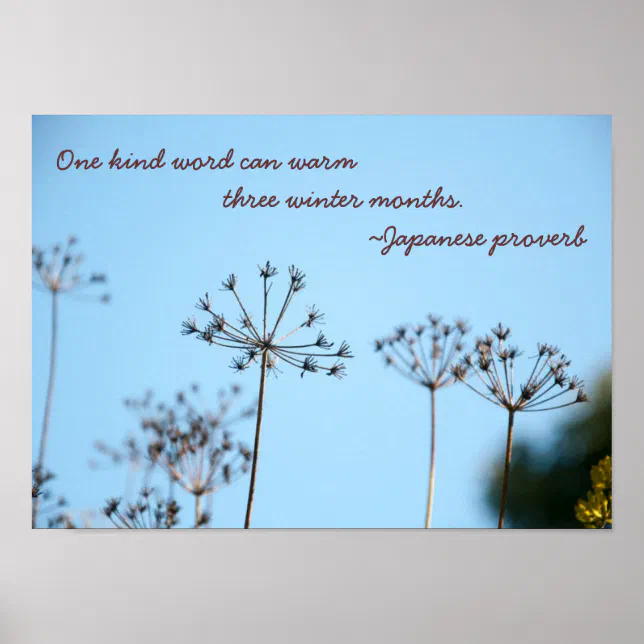 One Kind Word in Winter - Japanese Proverb Poster | Zazzle