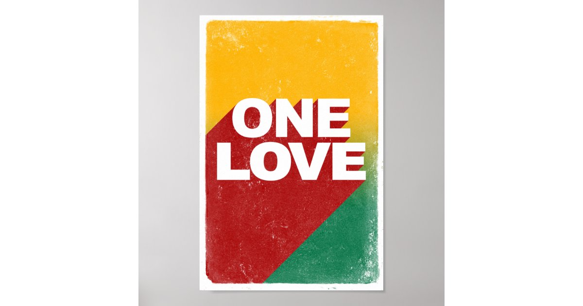 One Love Poster | Zazzle