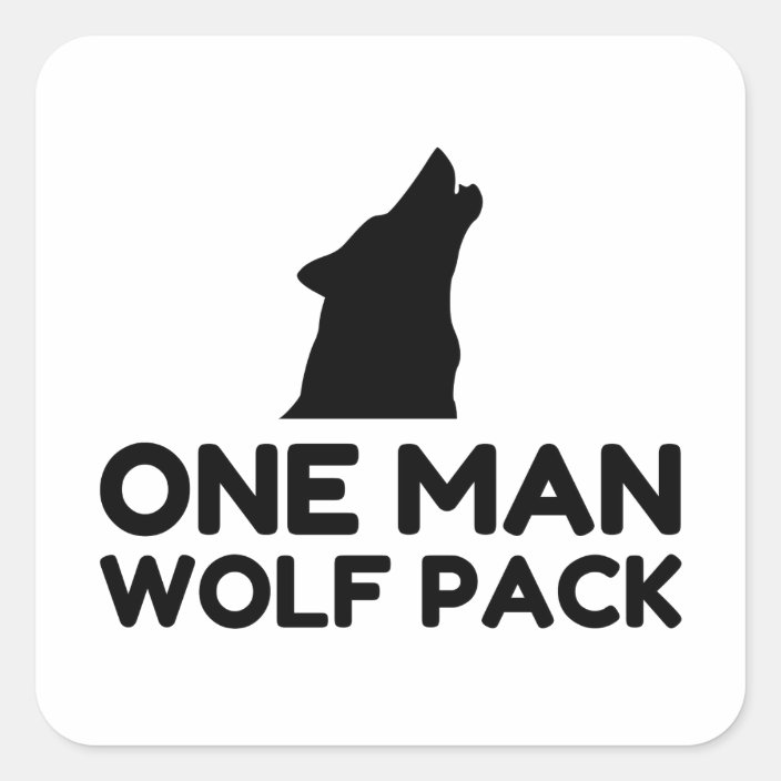One Man Wolf Pack Square Sticker | Zazzle.com