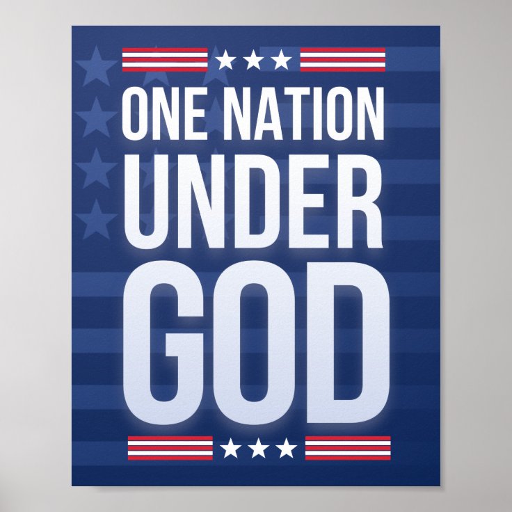One Nation Under God Poster | Zazzle