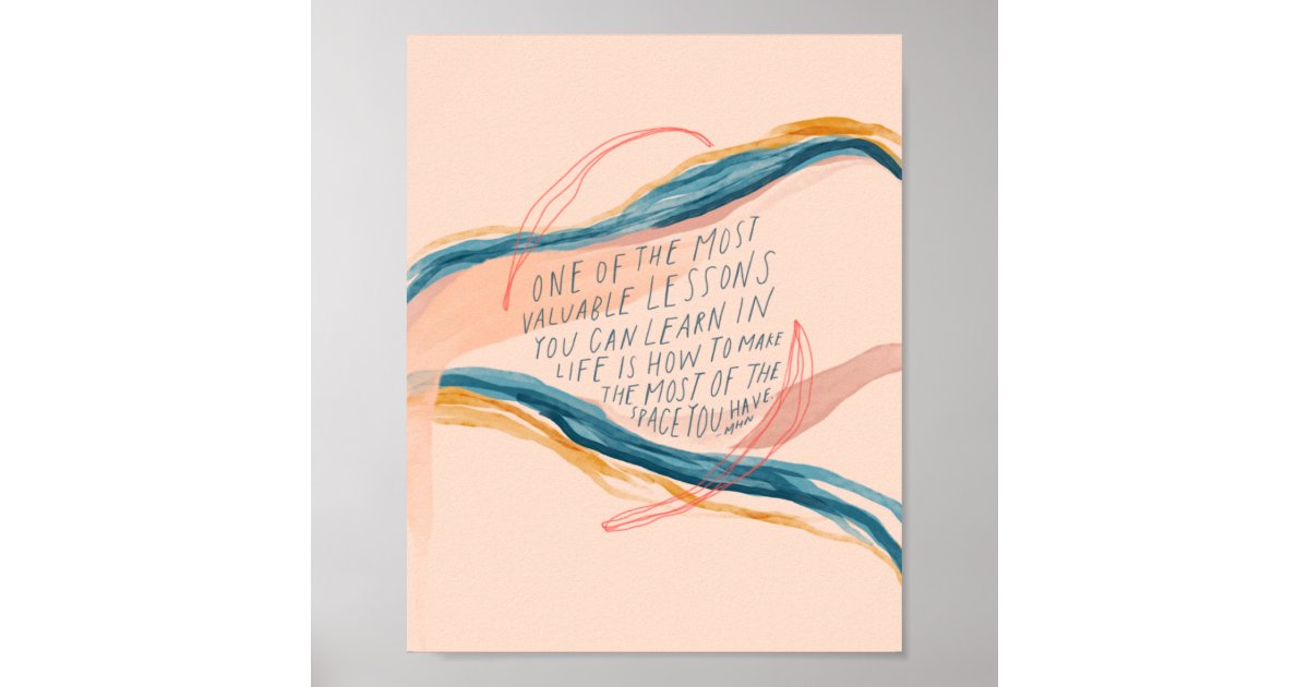 "One of the most valuable lessons you can learn.." Poster | Zazzle