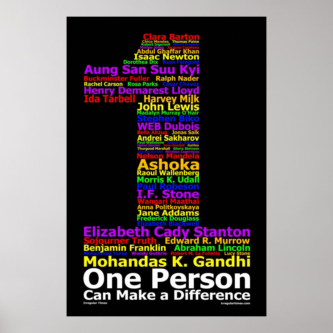 One Person Can Make a Difference ( Poster ) | Zazzle