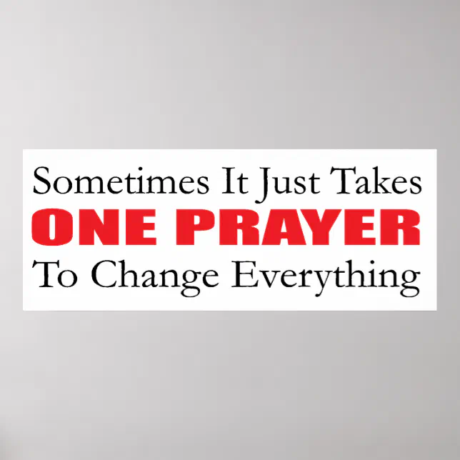 One Prayer Poster | Zazzle