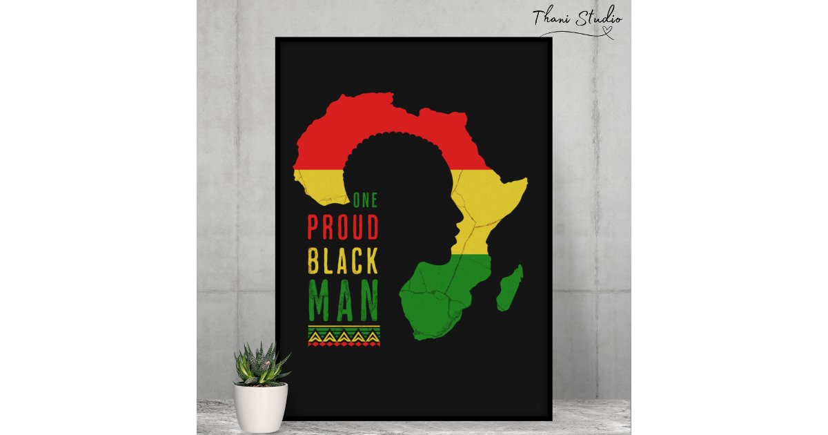 One Proud Black Man Black History Month Flag Poster | Zazzle