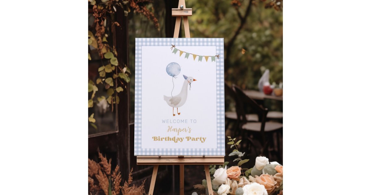 One Silly Goose Birthday Welcome Sign | Zazzle