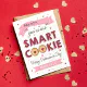 One Smart Cookie Classroom Valentines Day Card | Zazzle