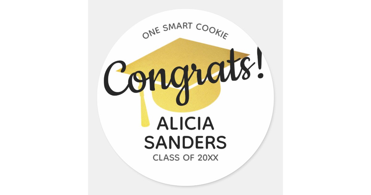 One Smart Cookie Congrats to the Graduate Classic Round Sticker | Zazzle