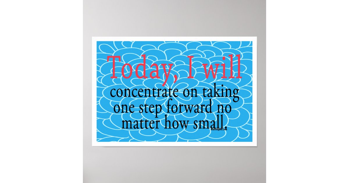 One Step Forward Motivational Poster | Zazzle
