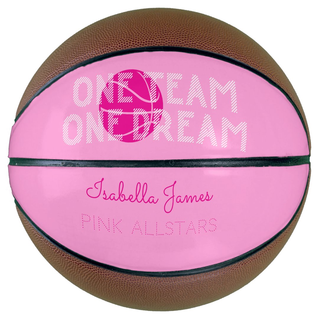 One Team One Dream Pink Personalized Basketball | Zazzle