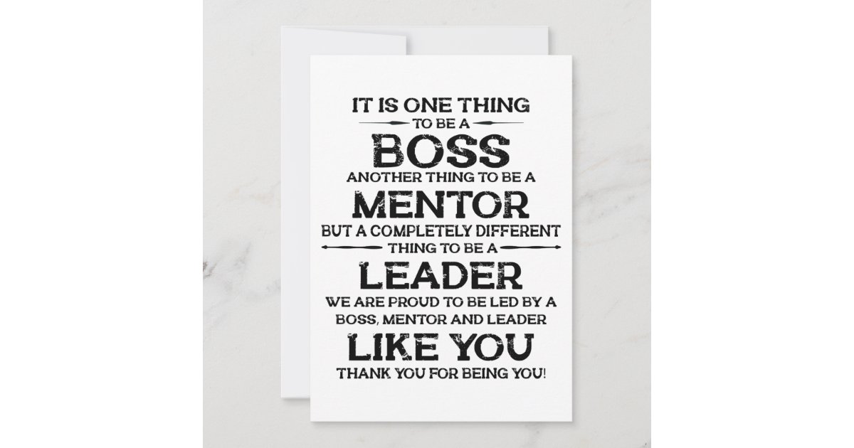 One thing to be a boss | mentor | Leader Quote Thank You Card | Zazzle