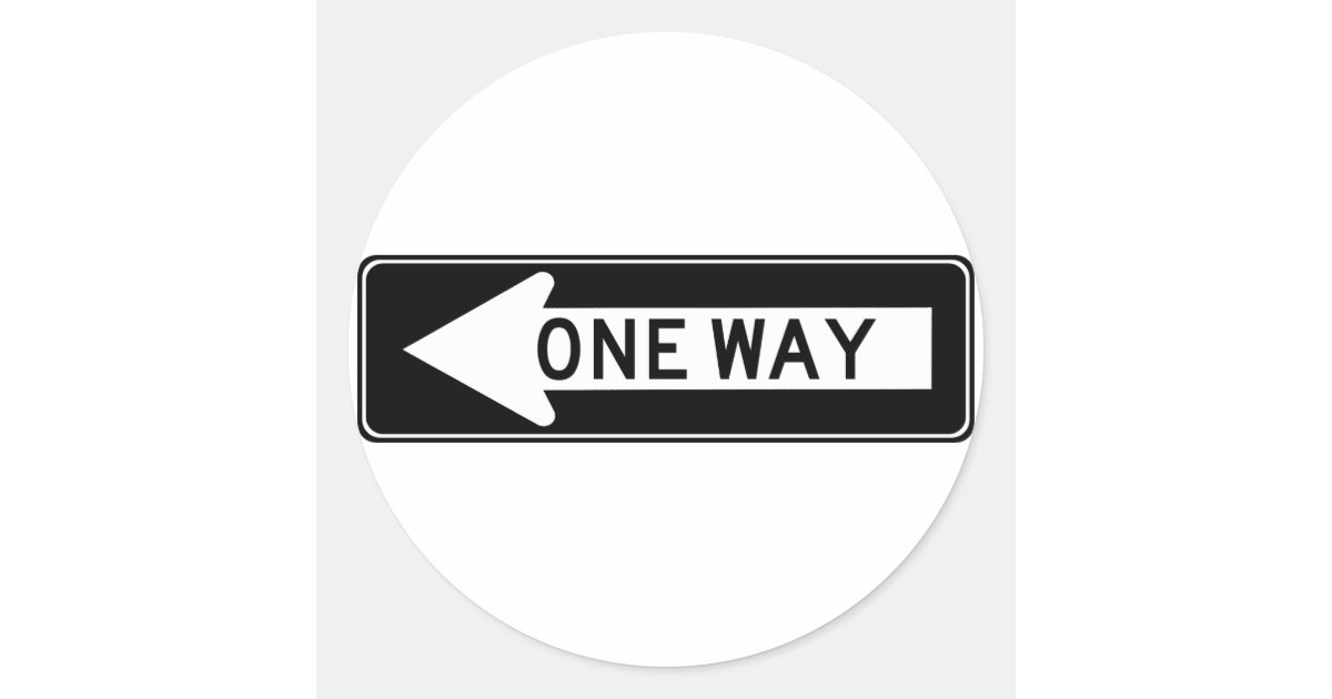 One Way Arrow (Left) Highway Sign Classic Round Sticker | Zazzle
