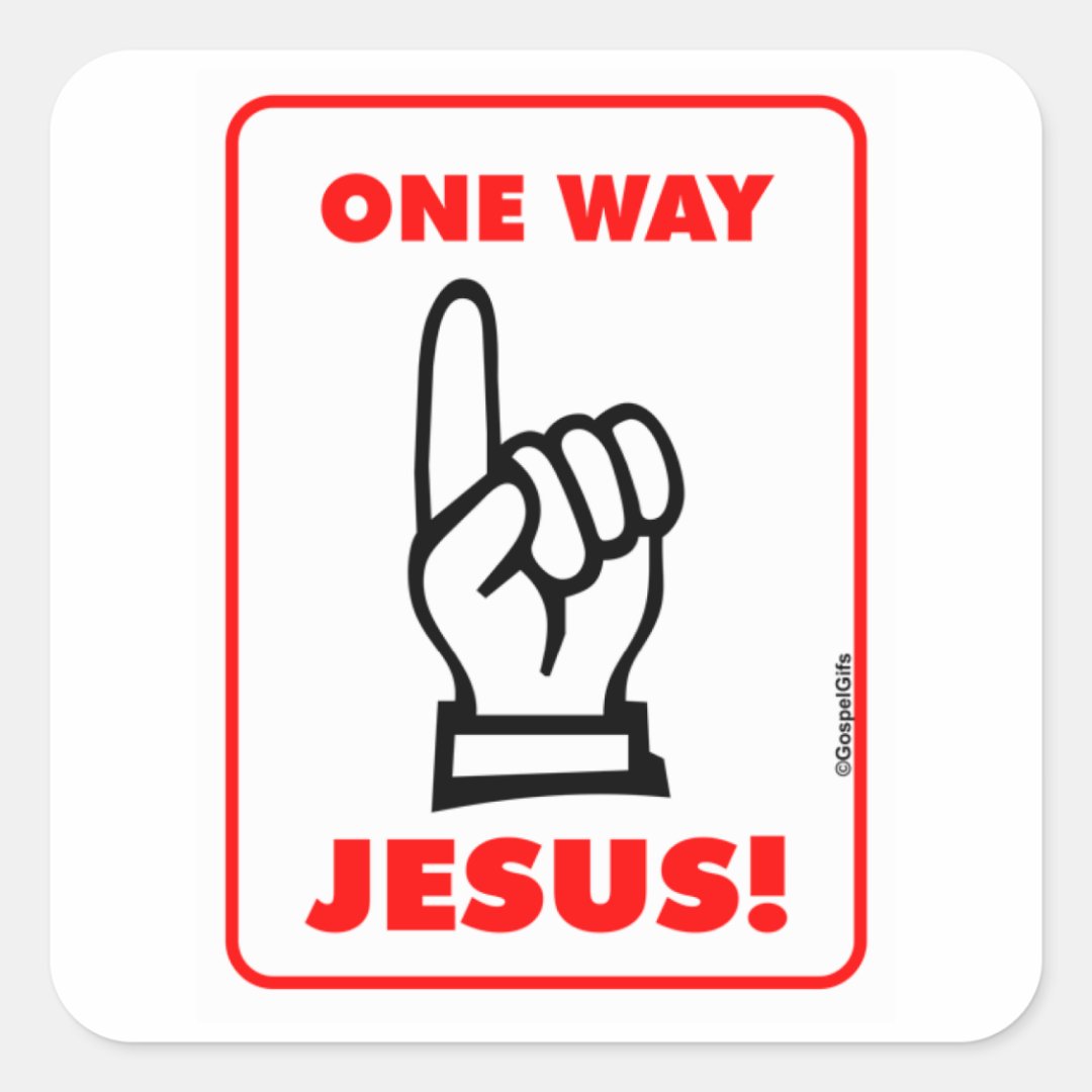 One way Jesus Christian street sign gift Square Sticker | Zazzle