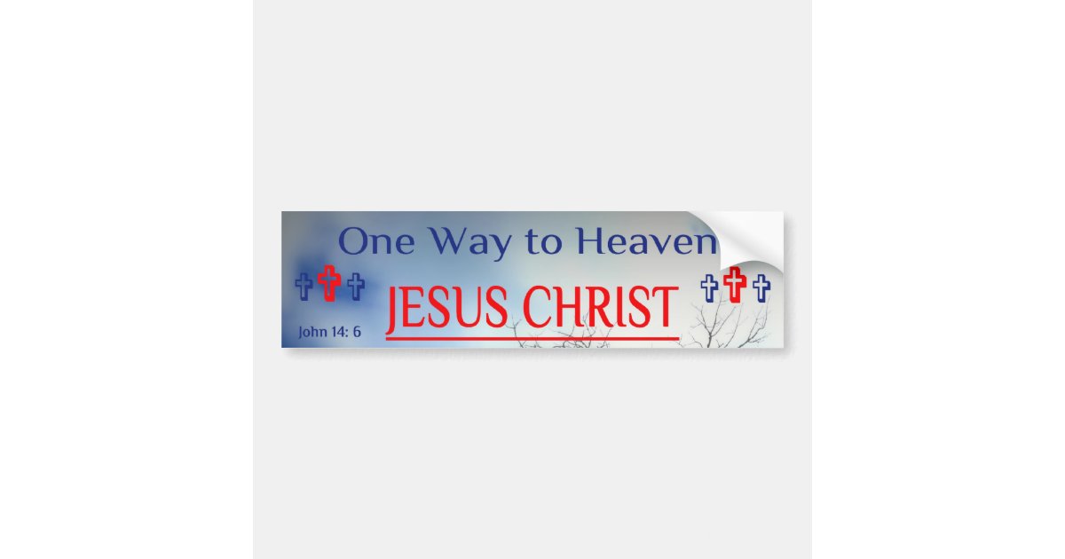 One Way to Heaven Bumper Sticker | Zazzle