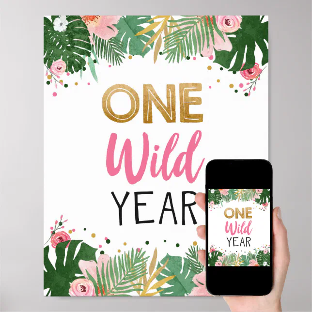 One Wild Year Tropical Safari Girl Birthday Sign | Zazzle