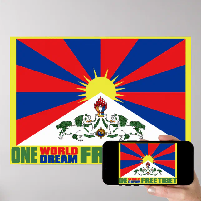 ONE WORLD ONE DREAM FREE TIBET POSTER | Zazzle