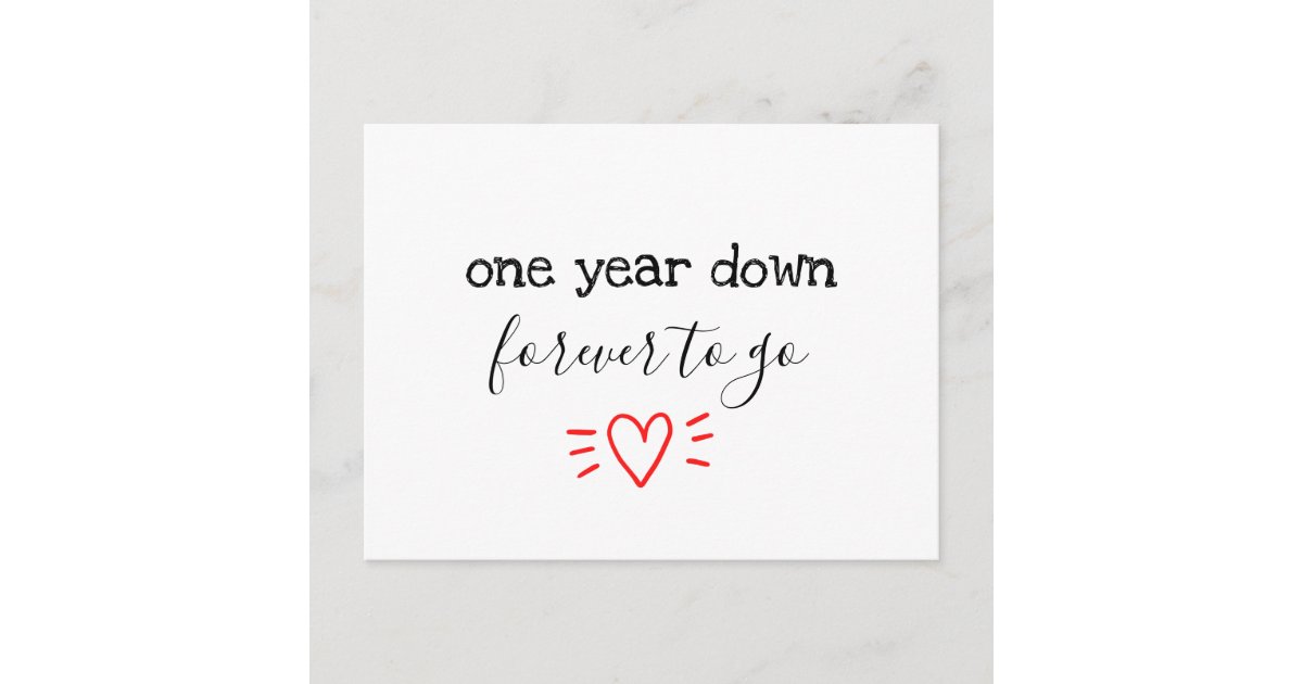 one year down. forever to go 1st anniversary gift invitation postcard ...