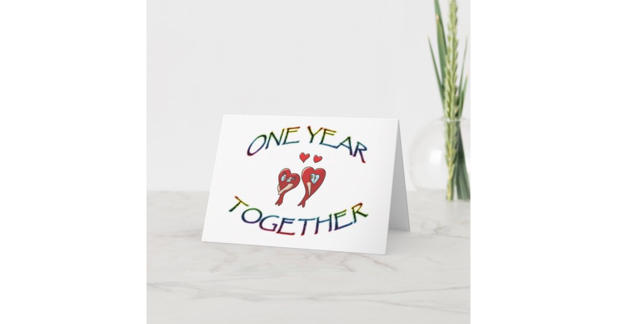 ONE YEAR TOGETHER CARD | Zazzle