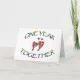 ONE YEAR TOGETHER CARD | Zazzle