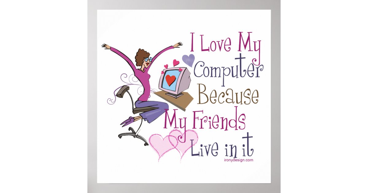 Online Friends Poster Print | Zazzle