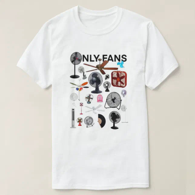 Only Fans Shirt, Only Fans Tee, Only Fans Funny Sh T-Shirt | Zazzle
