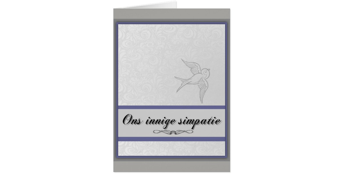 Ons innige simpatie | Zazzle