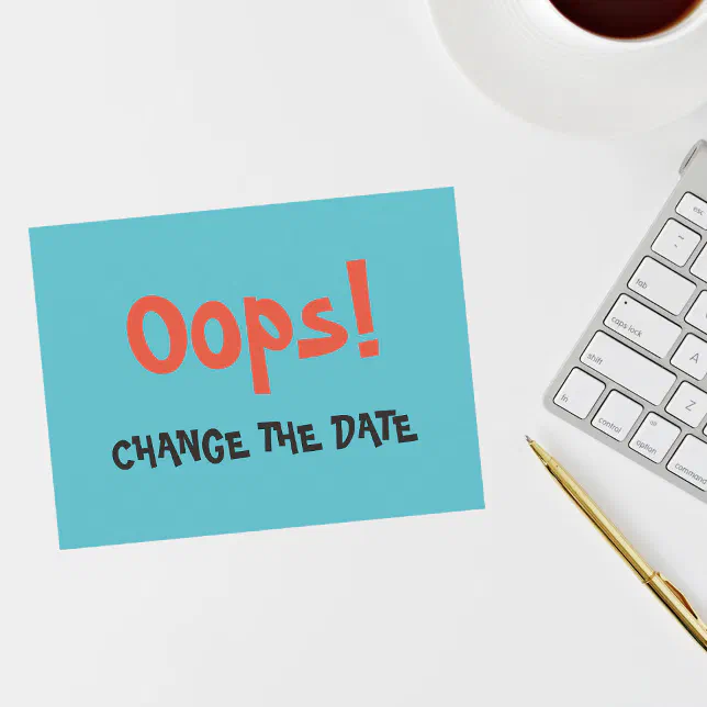 Oops Change the Date wedding save the date Announcement Postcard | Zazzle
